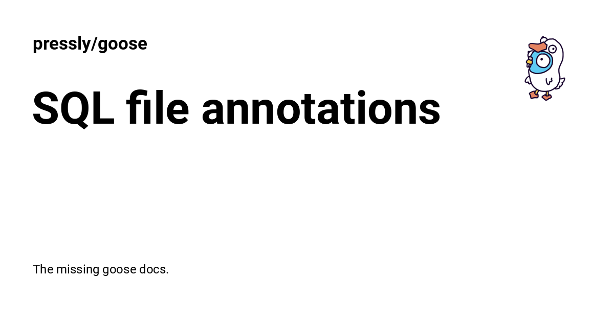 Sql File Annotations Pressly Goose